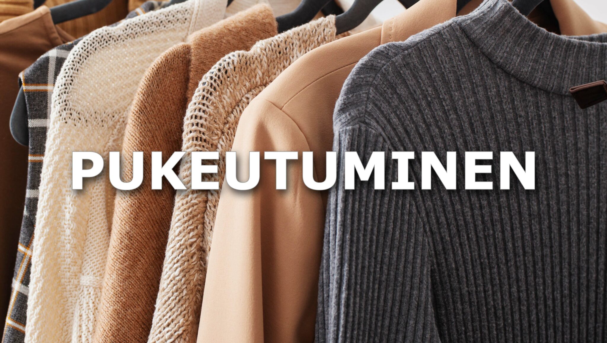 PUKEUTUMINEN » LÖYTÖTEX